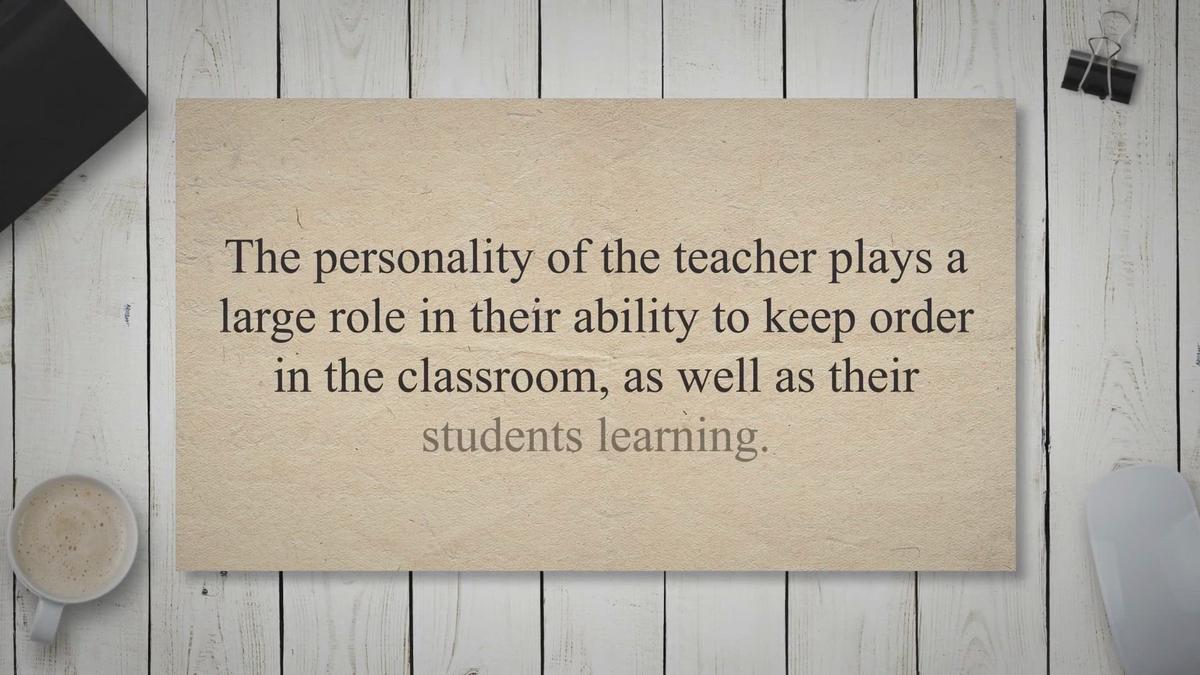 Is The Personality of Teachers Important in Classroom Management?