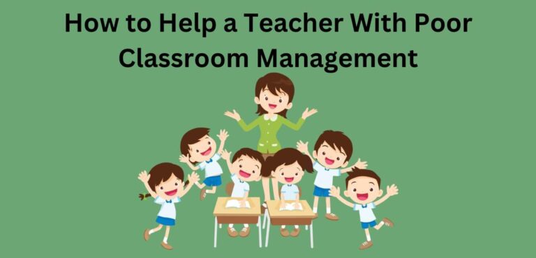 How to Help a Teacher With Poor Classroom Management - Classroom ...