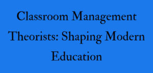 What is Dobson’s Model of Classroom Management? - Classroom Management ...
